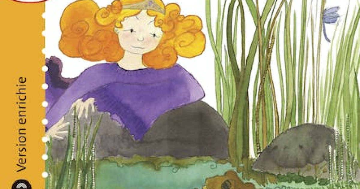 La princesse et le crapaud - version enrichie | Culturethèque de ...