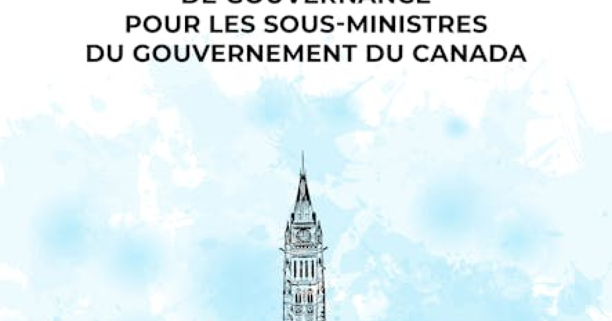 Enjeux contemporains de gouvernance pour les sous-ministres du ...