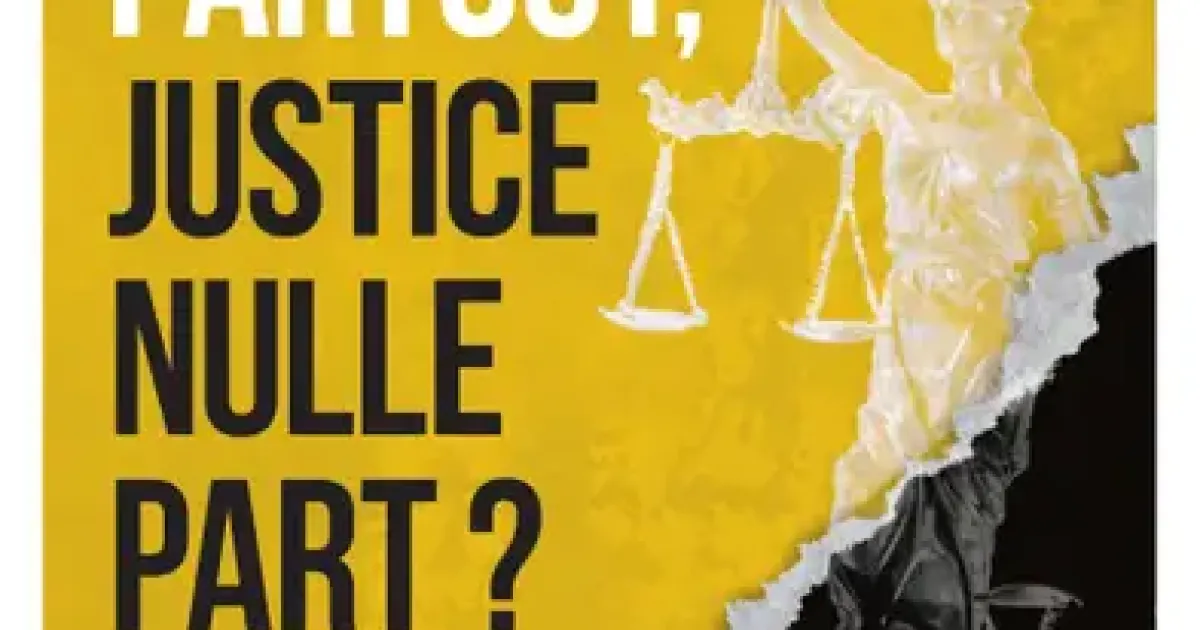 Justice partout, justice nulle part ? : Regards croisés de ...