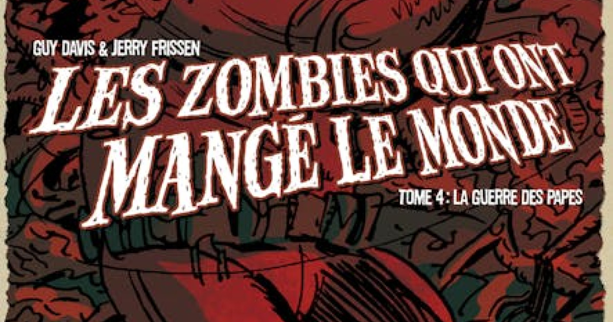 Les Zombies qui ont mangé le monde T4 | Culturethèque de Institut Français
