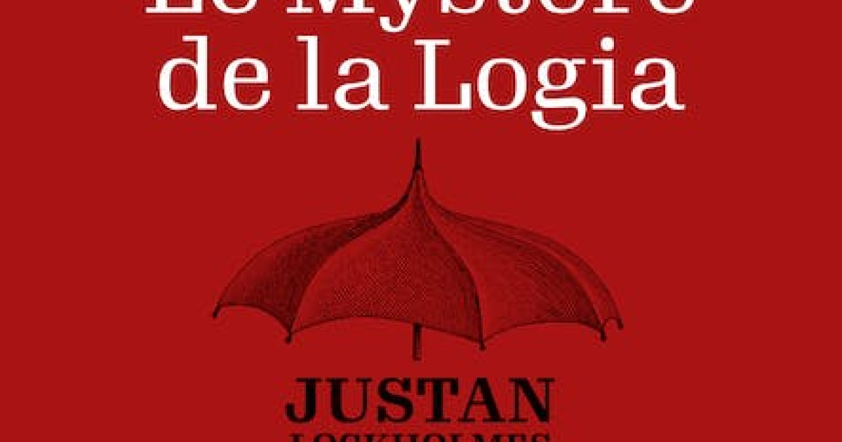 Justan Lockholmes - Tome 1 : Le Mystère de la Logia | Culturethèque de ...